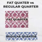 Fat Quarter Sizes - The Ultimate Guide ⋆ Hello Sewing