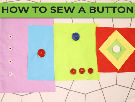 How To Sew A Button - 2 Hole, 4 Hole Or Shank Buttons [by Hand Or With A Machine ] ⋆ Hello Sewing