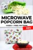 DIY Reusable Microwave Popcorn Bag (VIDEO) ⋆ Hello Sewing